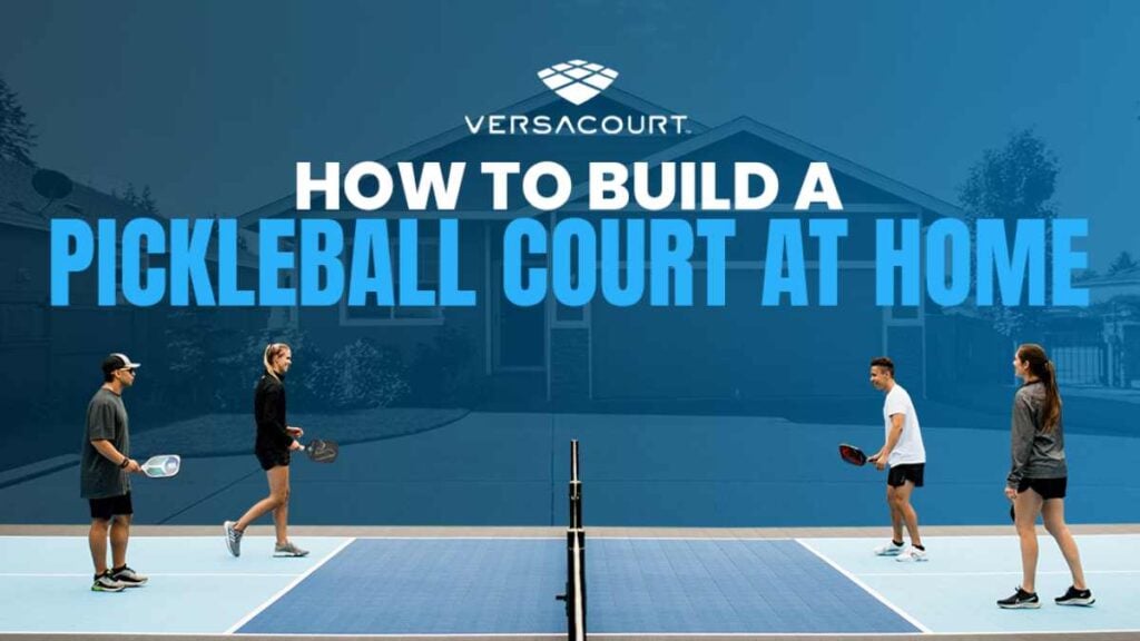 Installing a Pickleball Court at Home: A Full Guide - Sports Venue ...